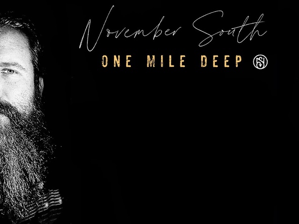 November South - One Mile Deep | 지금 듣는 노래 게시판