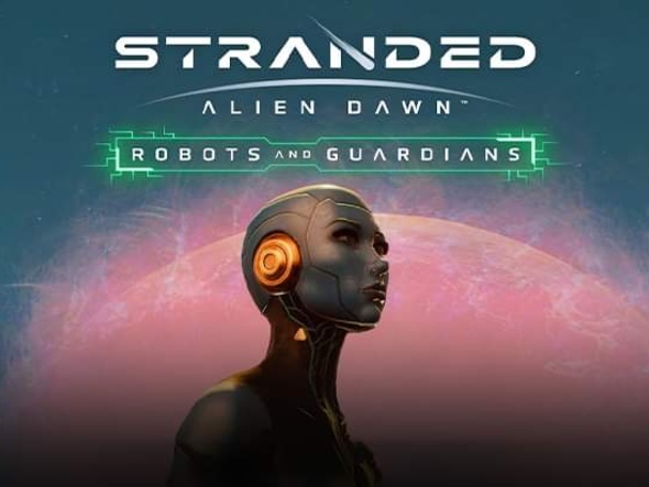 스트랜디드 에일리언 던 신규 DLC 로봇과 수호자 판매 안내 | PC 게임 정보 | RULIWEB