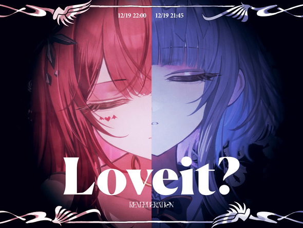 Re:AcT) Loveit? - REVERBERATION | 버츄얼유튜버